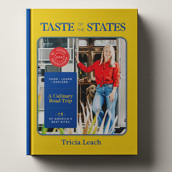 Taste of the States Cookbook - TriciaLeach.com