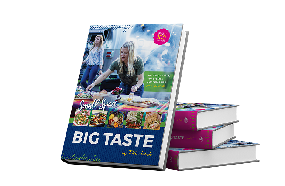 Small Space, Big Taste™ Cookbook - TriciaLeach.com